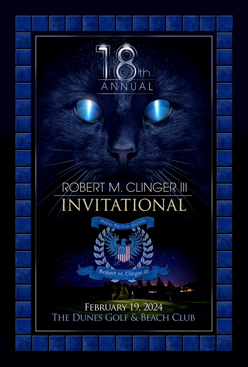 The 18 th Annual Robert M. Clinger III Invitational Golf Tournament ...